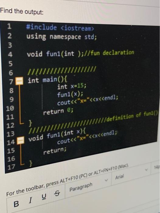Solved Find The Output Include Using Namespace Std Void