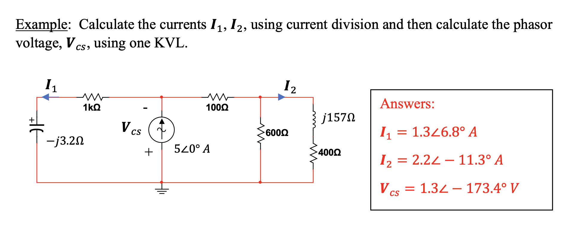 Solved Example: Calculate the currents I1,I2, ﻿using current | Chegg.com