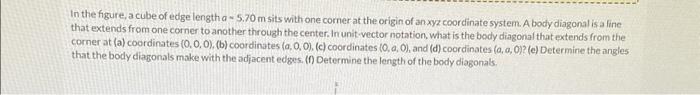 Solved In the figure, a cube of edge length a = 5.70 m sits | Chegg.com