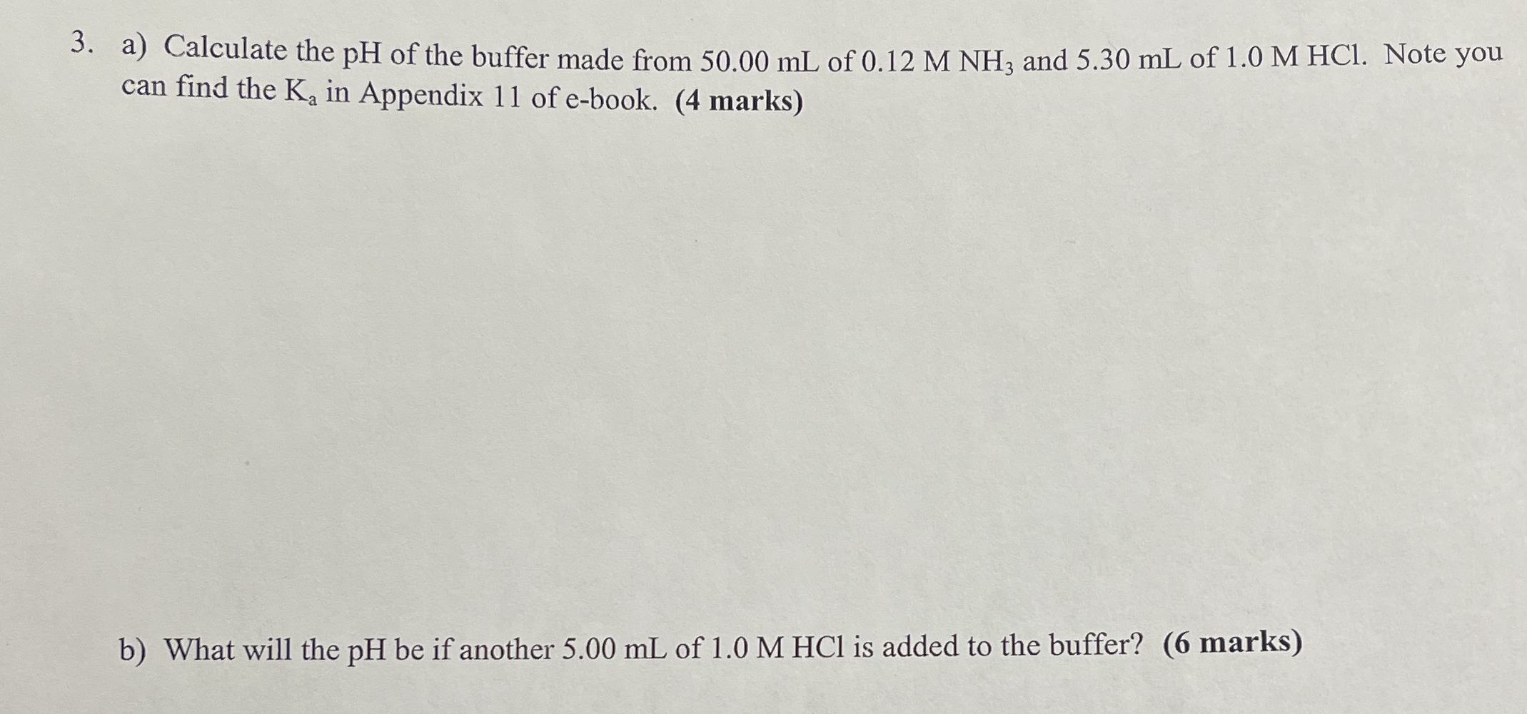 Solved a) ﻿Calculate the pH of the buffer made from 50.00 | Chegg.com