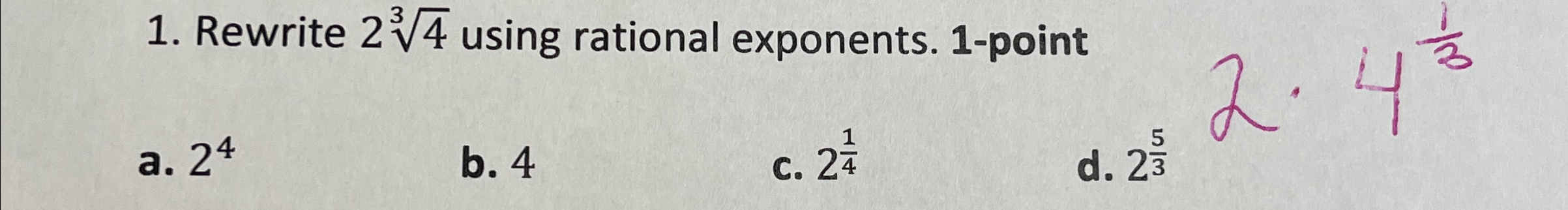 Solved Rewrite 243 ﻿using rational exponents. | Chegg.com