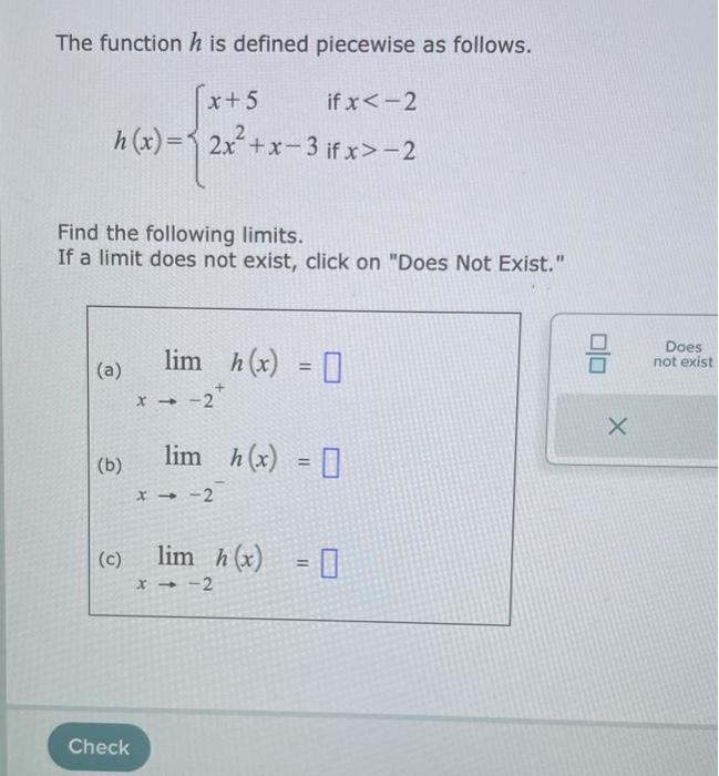 Solved The function h is defined piecewise as follows. | Chegg.com