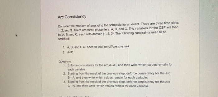 Arc Consistency Consider the problem of arranging the | Chegg.com