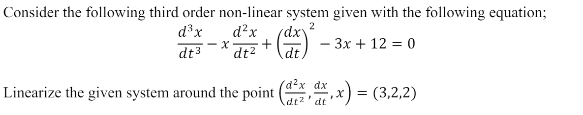 Solved Consider the following third order non-linear system | Chegg.com
