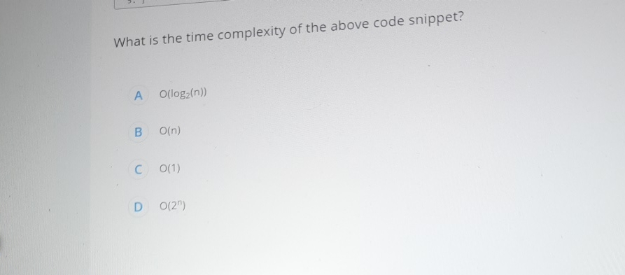 Solved What is the time complexity of the above code | Chegg.com