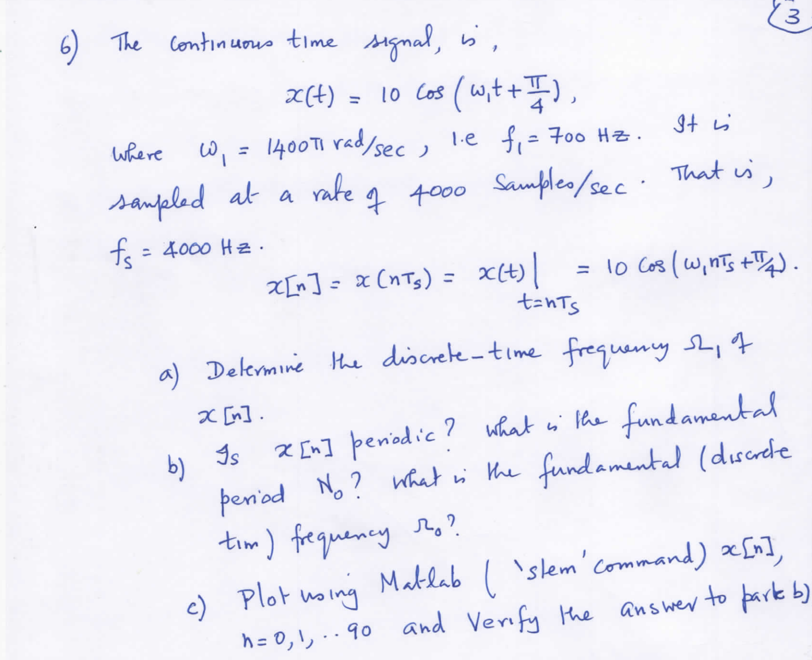 Solved The continuous time signal, | Chegg.com