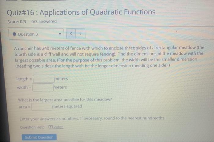 Solved Quiz#16: Applications of Quadratic Functions Score: | Chegg.com