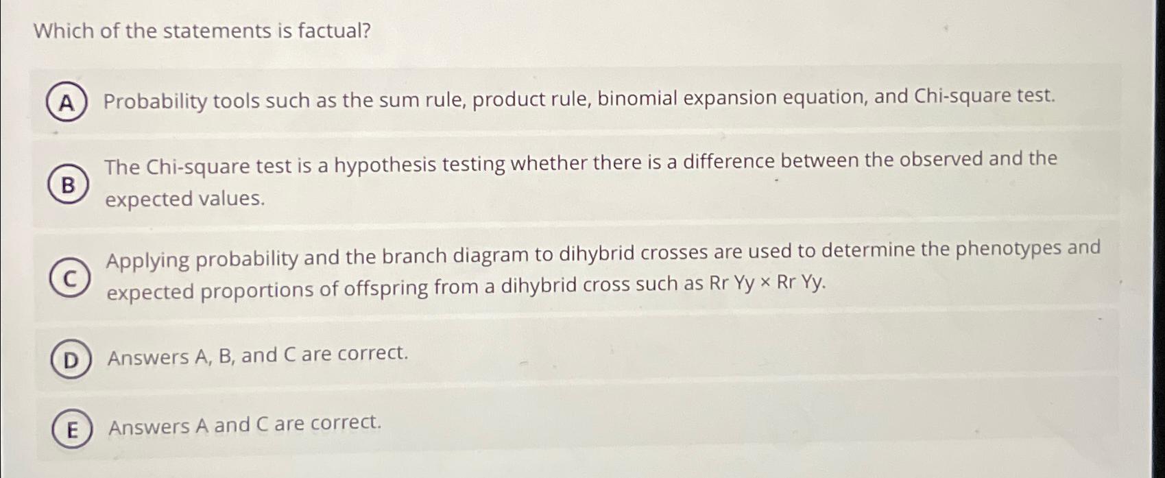 Solved Which of the statements is factual?Probability tools | Chegg.com