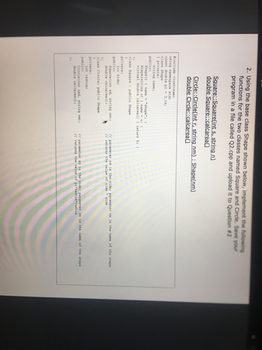 Solved 2. Using the base class Shape shown below, implement | Chegg.com