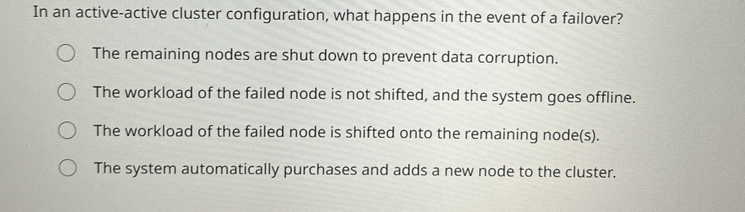 Solved In an active-active cluster configuration, what | Chegg.com