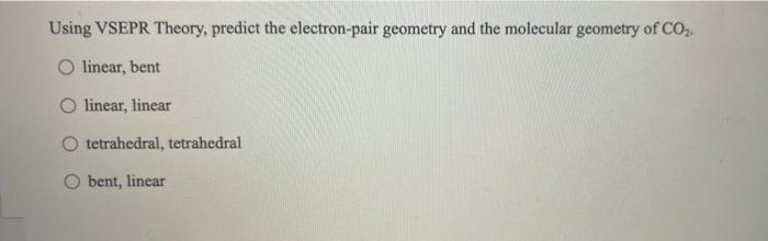 Solved Using VSEPR Theory, predict the electron-pair | Chegg.com