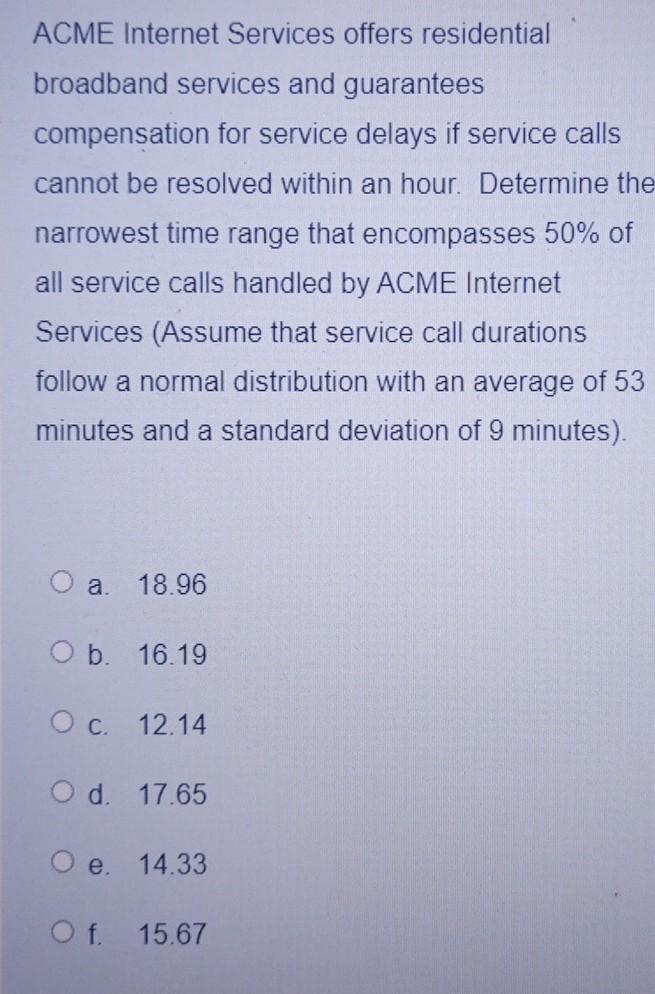 Solved ACME Internet Services offers residential broadband | Chegg.com