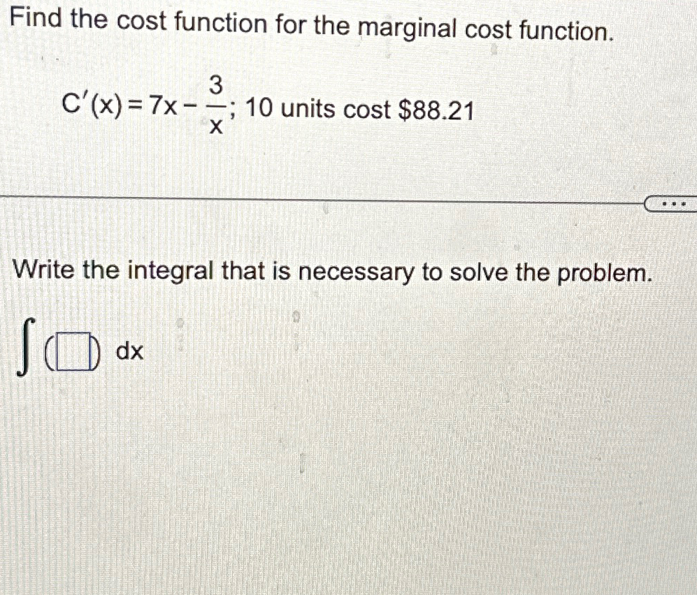 Solved Find the cost function for the marginal cost | Chegg.com