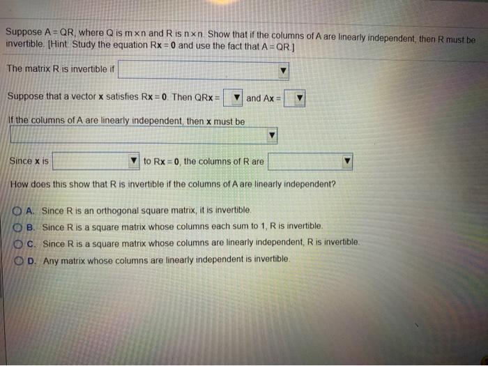 Solved Suppose A=QR, where Q is mxn and Ris nxn Show that if | Chegg.com Solved Suppose A=QR, where Q is mxn and Ris nxn Show that if | Chegg.com