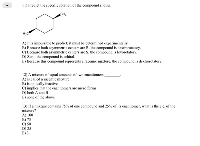 Solved 11) Predict the specific rotation of the compound | Chegg.com