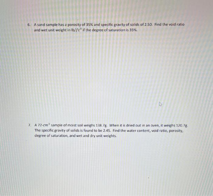 Solved 6. A sand sample has a porosity of 35% and specific | Chegg.com