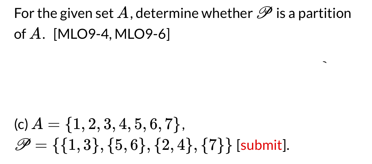 Solved For the given set A, ﻿determine whether P ﻿is a | Chegg.com