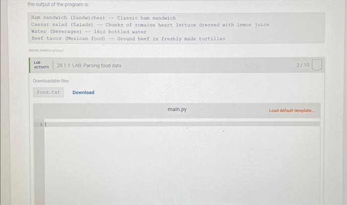 Solved 28.1 LAB: Parsing food data Given a lext file | Chegg.com