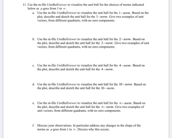 Solved . Use the m-file UnitBallviewer to visualize the unit | Chegg.com
