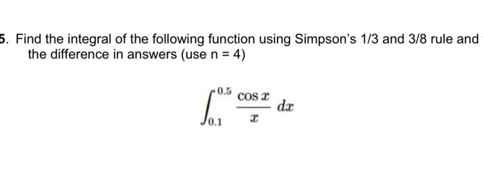 Solved Find the integral of the following function using | Chegg.com
