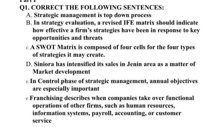 Solved Q1. CORRECT THE FOLLOWING SENTENCES: A. Strategic | Chegg.com