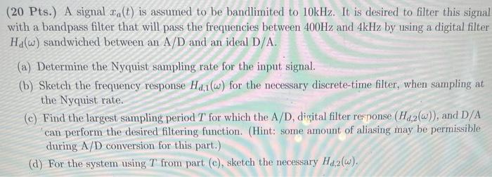 Solved course: Digital signal processing plz answer all the | Chegg.com