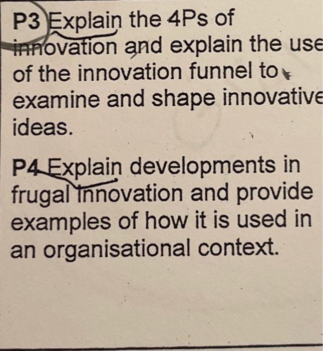 Solved P3 Explain the 4Ps of innovation and explain the use | Chegg.com