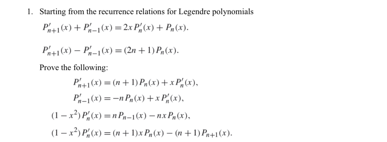 Solved Starting from the recurrence relations for Legendre | Chegg.com