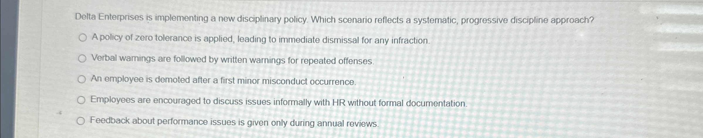 Solved Delta Enterprises is implementing a new disciplinary | Chegg.com