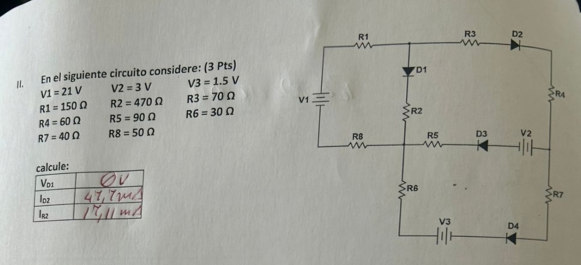 Solved II. ﻿En el siguiente circuito considere: (3 ﻿Pts) | Chegg.com