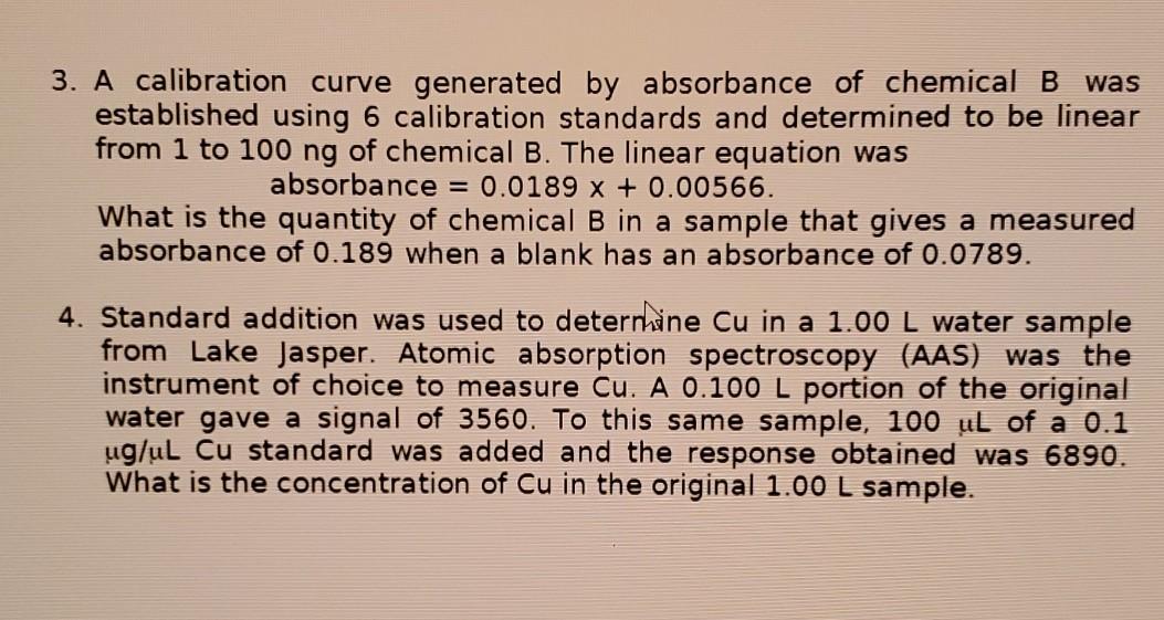 Solved 3. A calibration curve generated by absorbance of | Chegg.com
