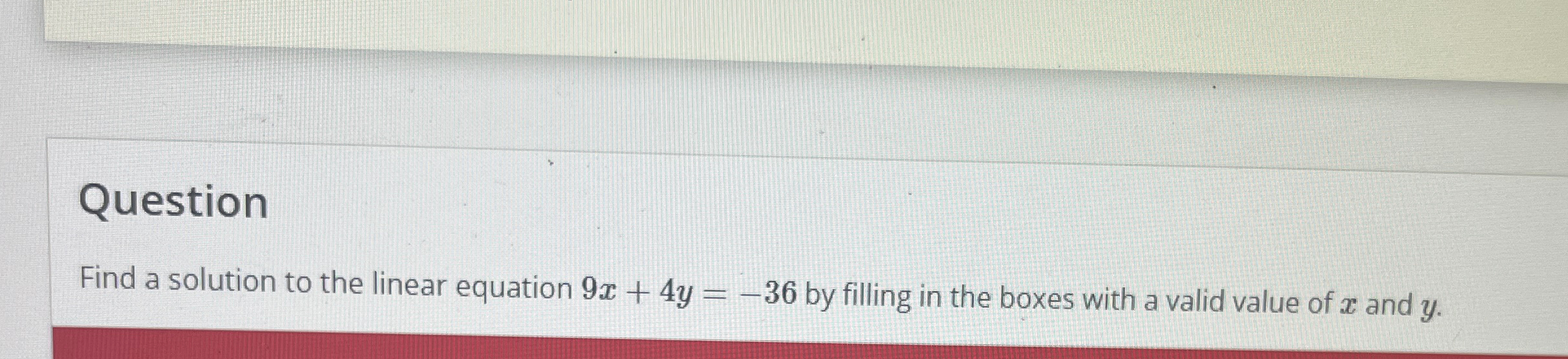 Solved QuestionFind a solution to the linear equation | Chegg.com