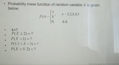Solved Probability mass function of random variable x ﻿is | Chegg.com