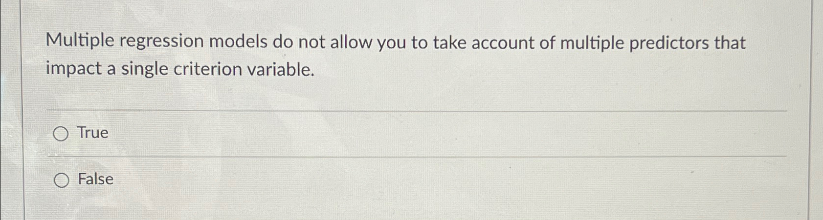 Solved Multiple regression models do not allow you to take | Chegg.com