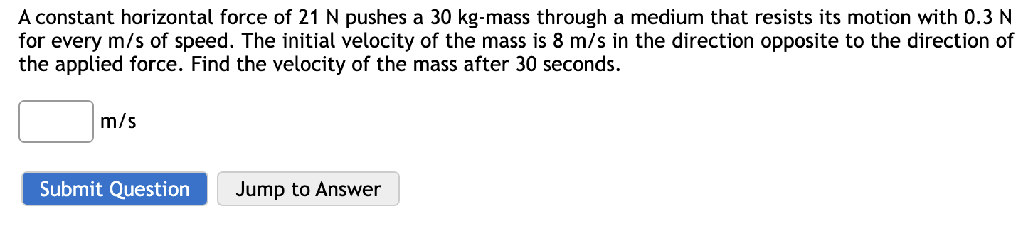 Solved A constant horizontal force of 21N ﻿pushes a | Chegg.com