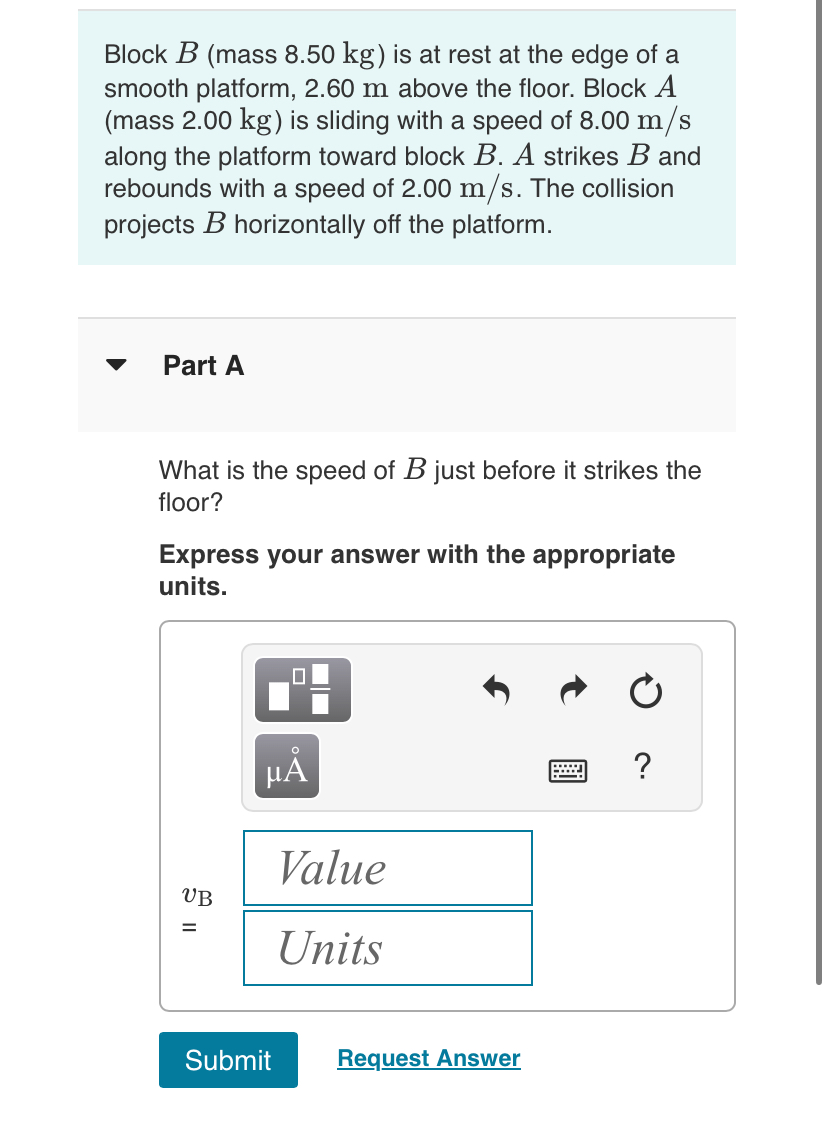 Solved Block B (mass 8.50kg ) ﻿is at rest at the edge of a | Chegg.com