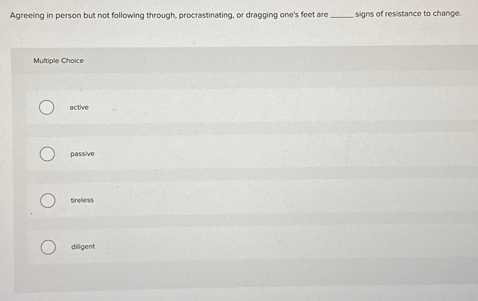 Solved Agreeing in person but not following through, | Chegg.com