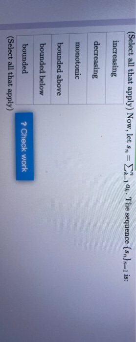 Solved (Select all that apply) Now, let 8n = . The sequence | Chegg.com
