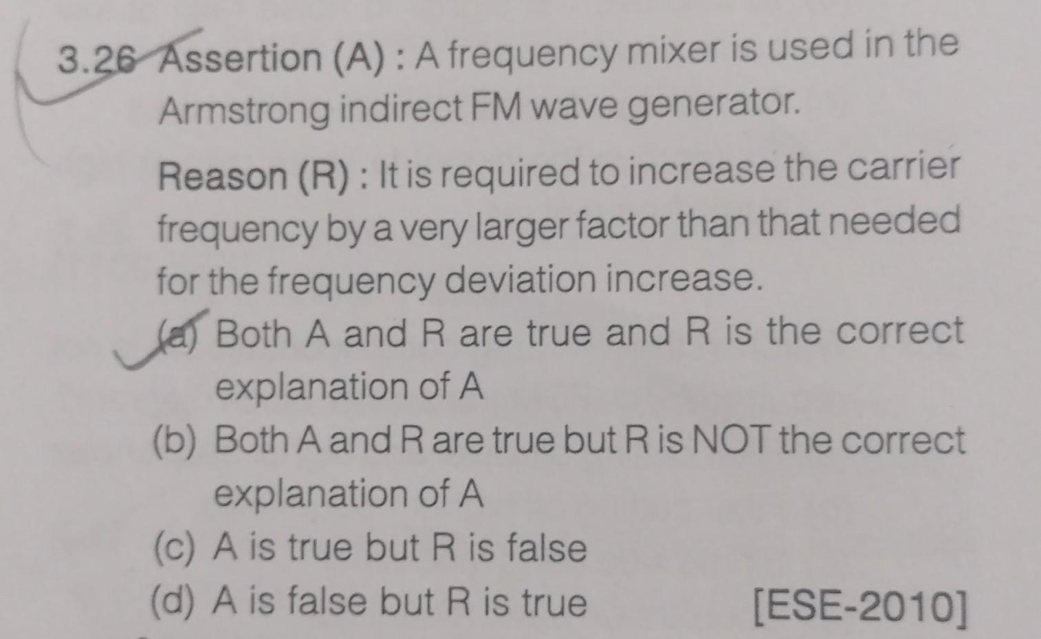 Solved 26. Assertion (A) : A frequency mixer is used in the | Chegg.com