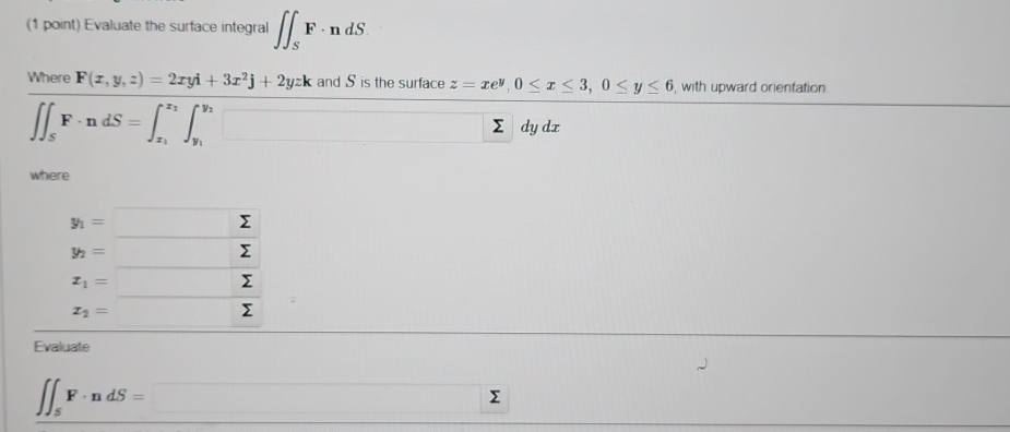 Solved (1 ﻿point) ﻿Evaluate the surface integral | Chegg.com