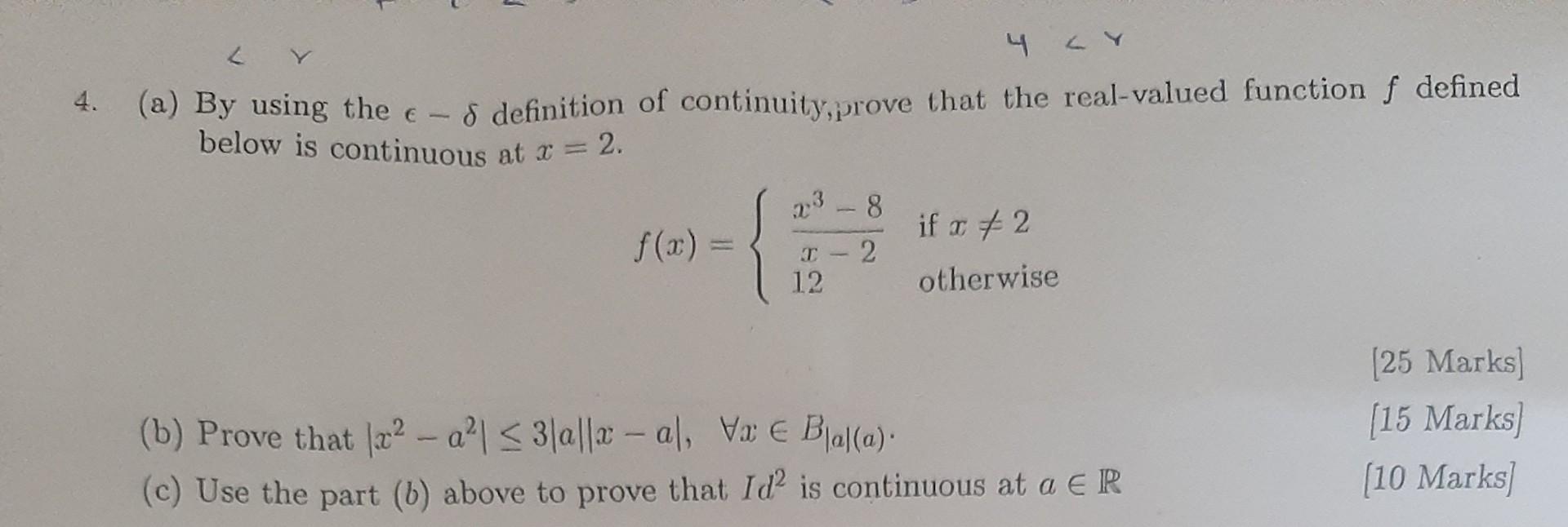 Solved 4. (a) By using the ϵ−δ definition of | Chegg.com