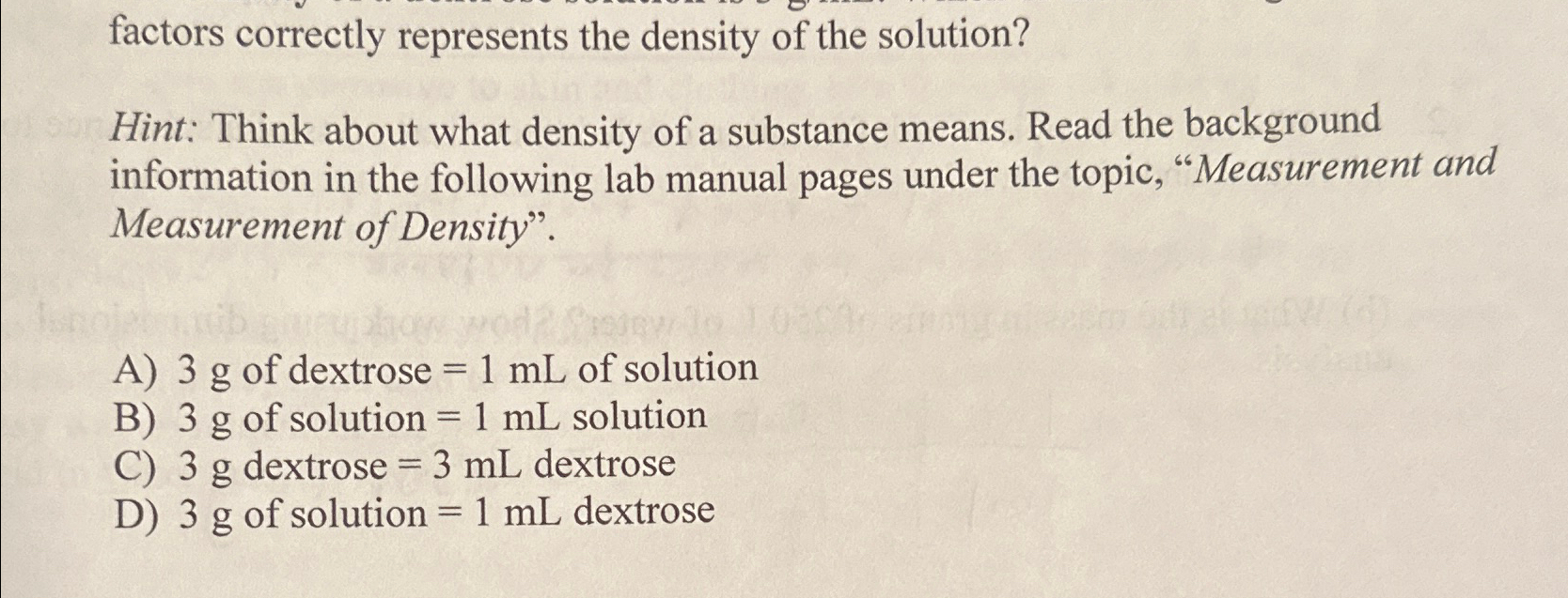 Solved factors correctly represents the density of the | Chegg.com