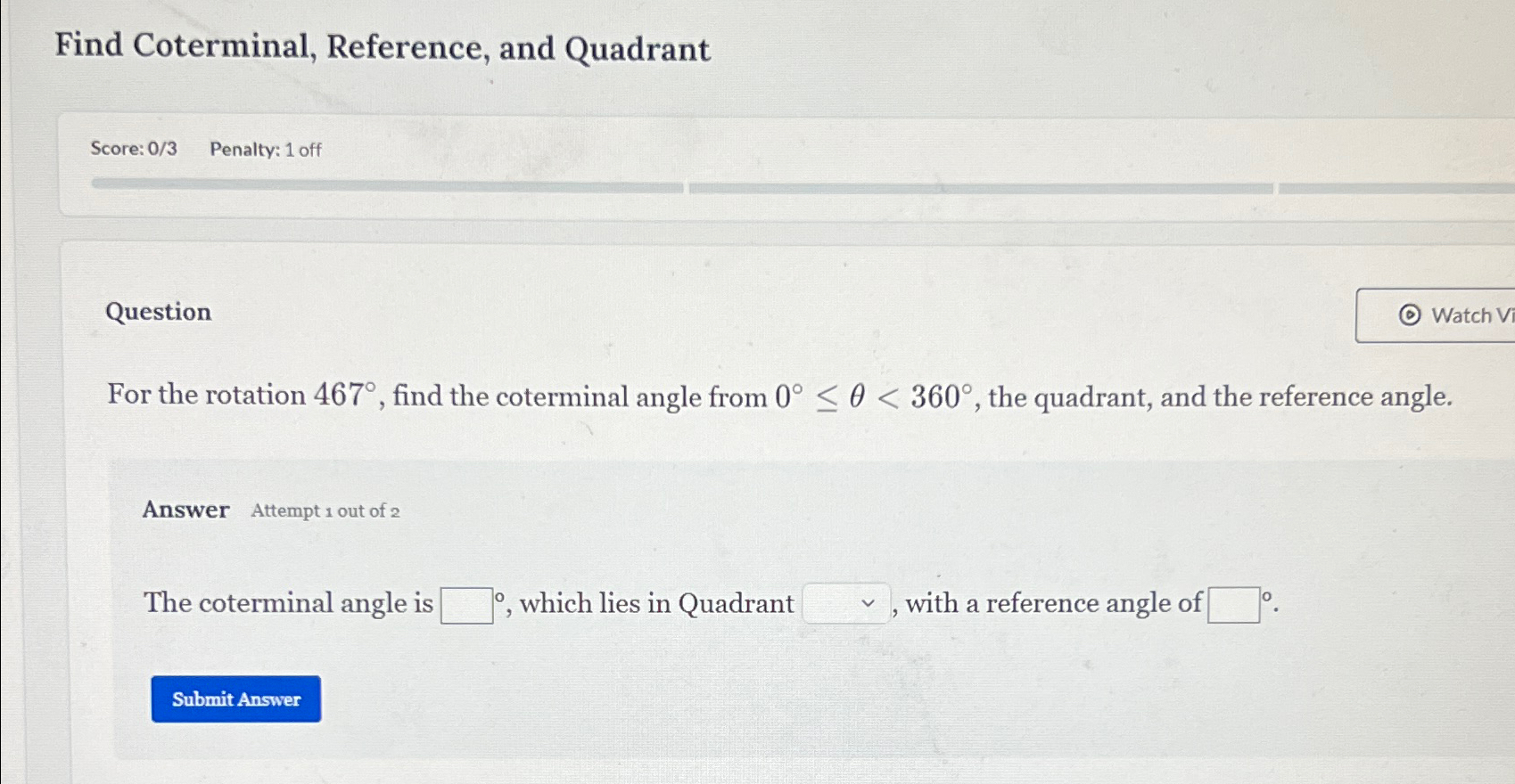 Solved Find Coterminal, Reference, and QuadrantScore: | Chegg.com
