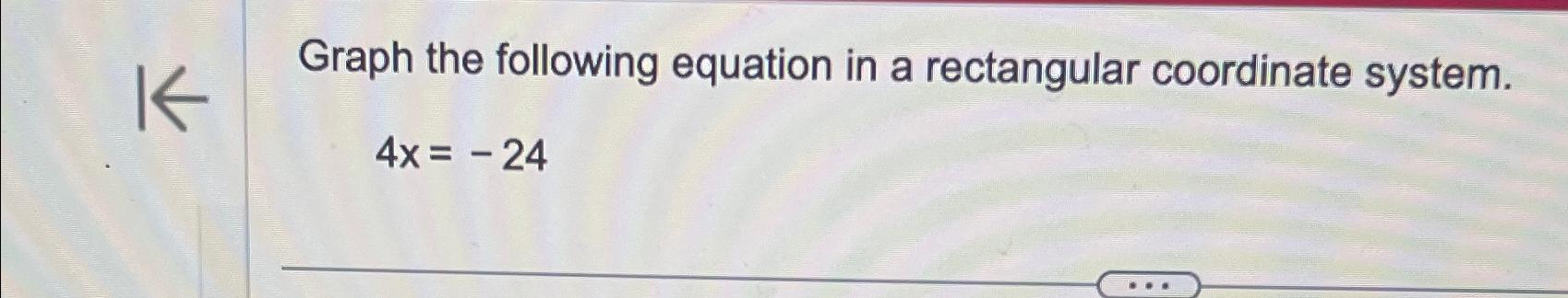 Solved Graph the following equation in a rectangular | Chegg.com