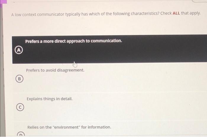 Solved A low context communicator typically has which of the | Chegg.com