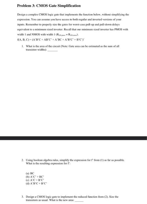 Solved Problem 3: CMOS Gate Simplification Design a complex | Chegg.com