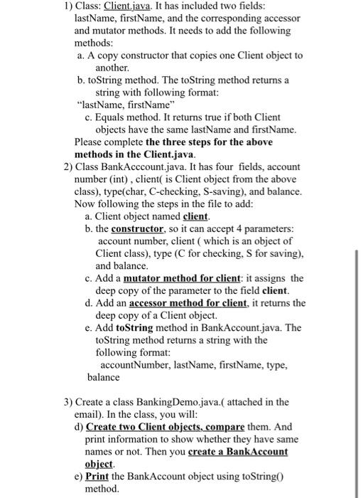 Solved 1 Class Client Java It Has Included Two Fields 