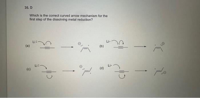 Solved Which is the correct curved arrow mechanism for the | Chegg.com