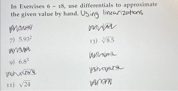 Solved In Exercises 6 18, use differentials to approximate | Chegg.com