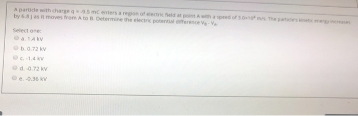 Solved A partide with charge q.9.5 mcenters a region of | Chegg.com